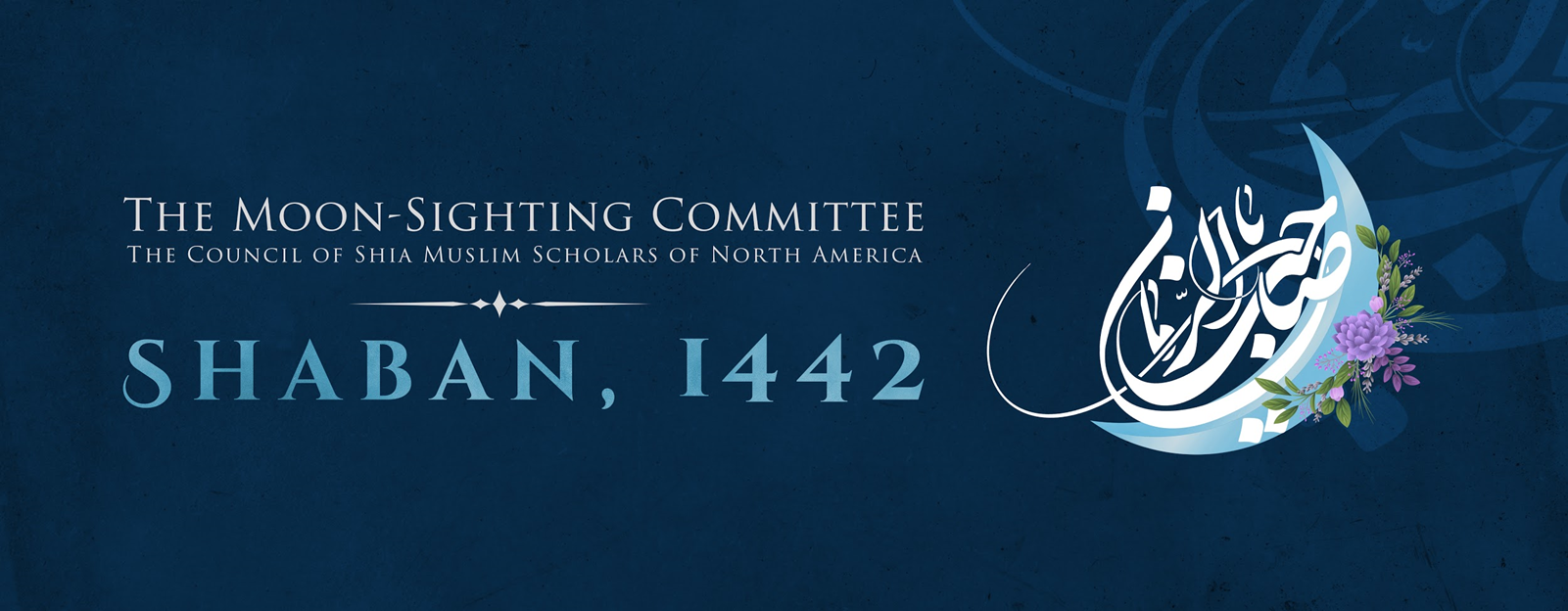 The Crescent Moon of the Month of Shaban, 1442 A.H. - The Council of ...
